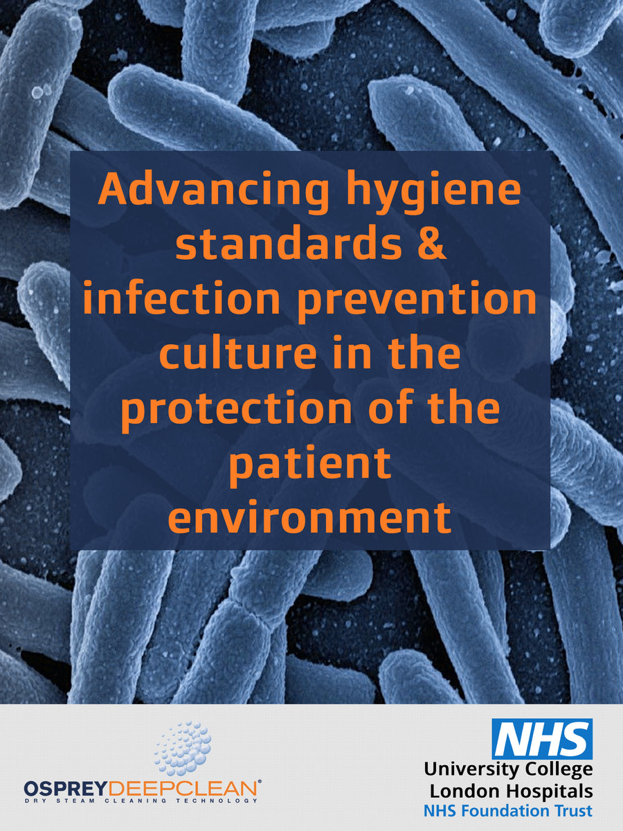 Improving cleanliness and hygiene standards in healthcare – OspreyDeepclean